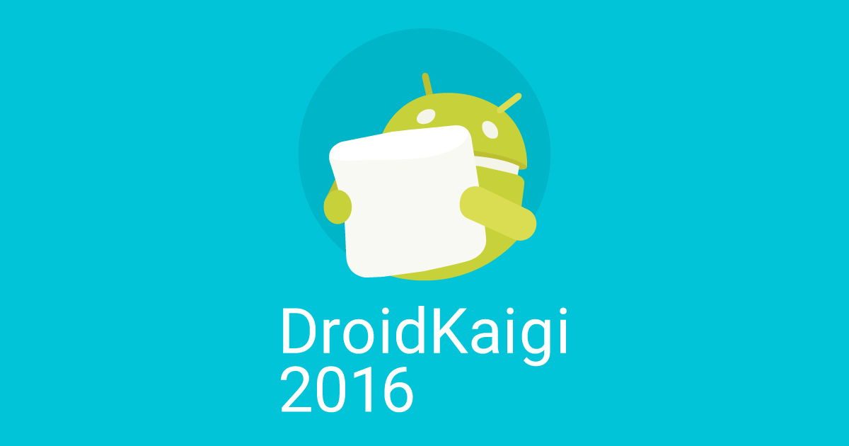 DroidKaigi 2016